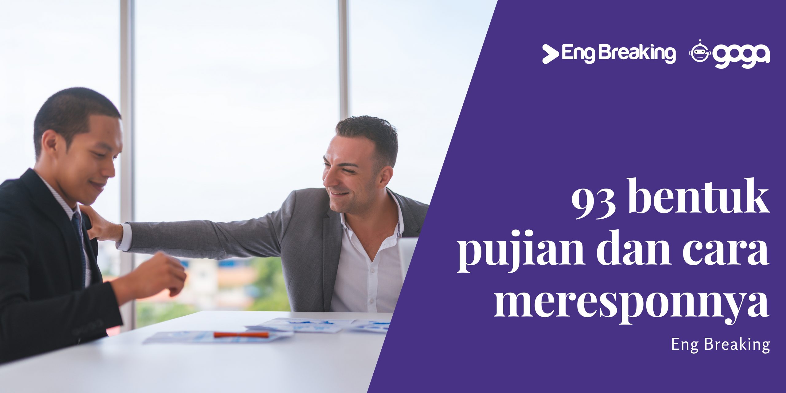 93 Contoh pujian dalam Bahasa Inggris dan Cara Merespon